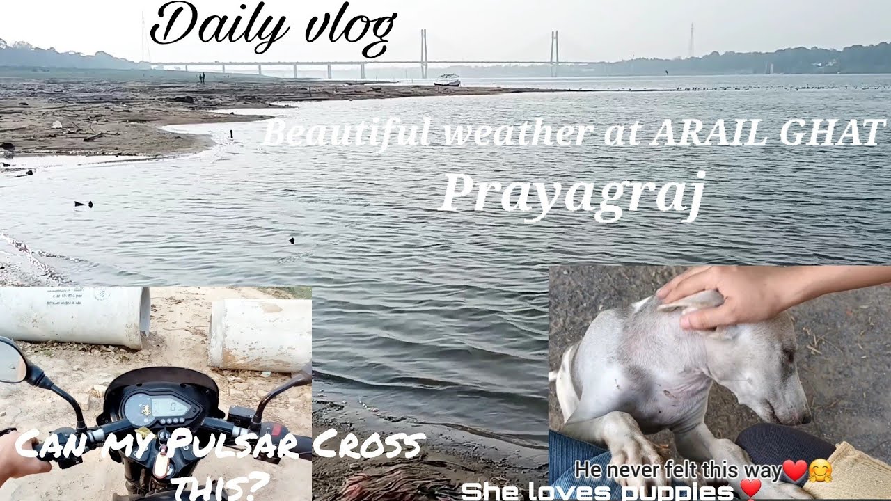 Can Pulsar Cross This?🤔 |Arail Ghat |Yamuna View |Prayagraj Vlog ...