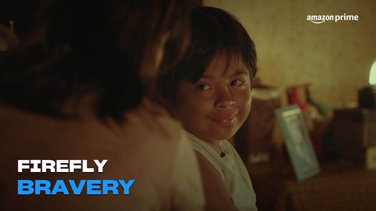 Firefly | Bravery | Amazon Prime - YouTube