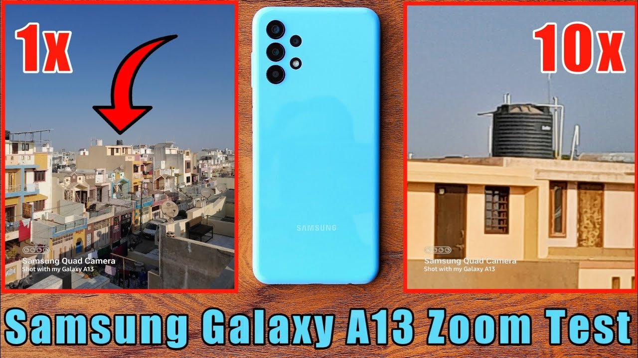 samsung galaxy a13 camera zoom test | samsung a13 camera test - YouTube