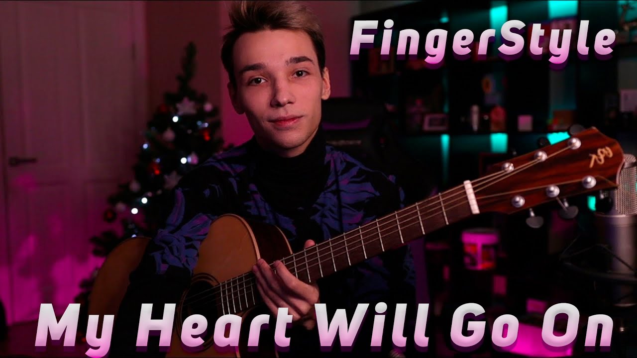 My Heart Will Go On / Fingerstyle guitar cover by AkStar - YouTube