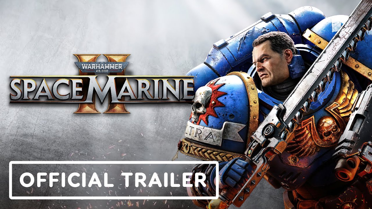 Warhammer 40,000: Space Marine 2 – Official Behind-the-Scenes Trailer ...