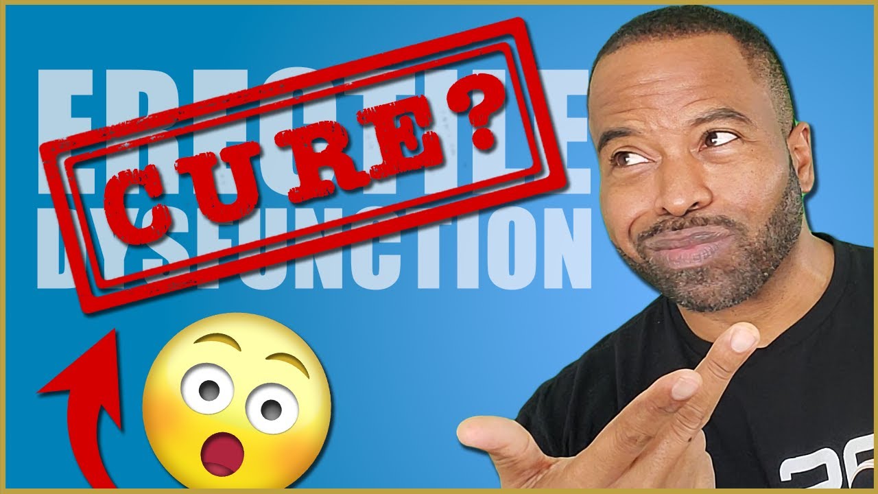 The Cure For ED - YouTube