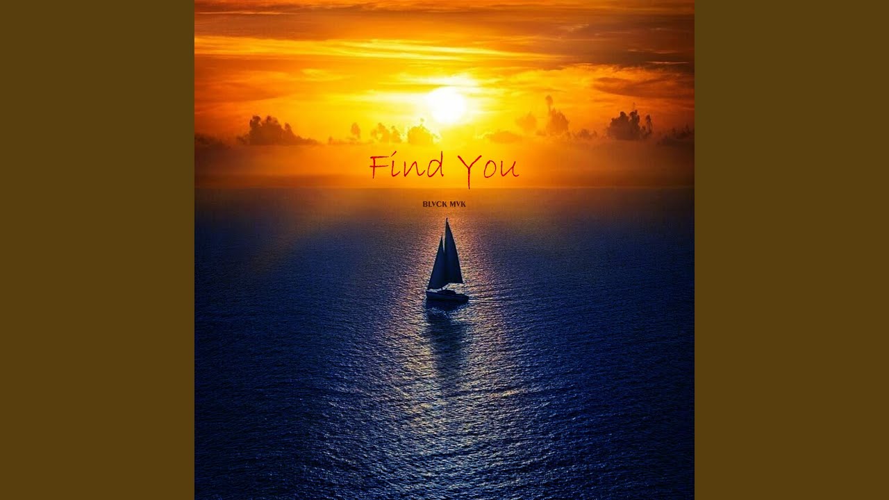 Find You - YouTube