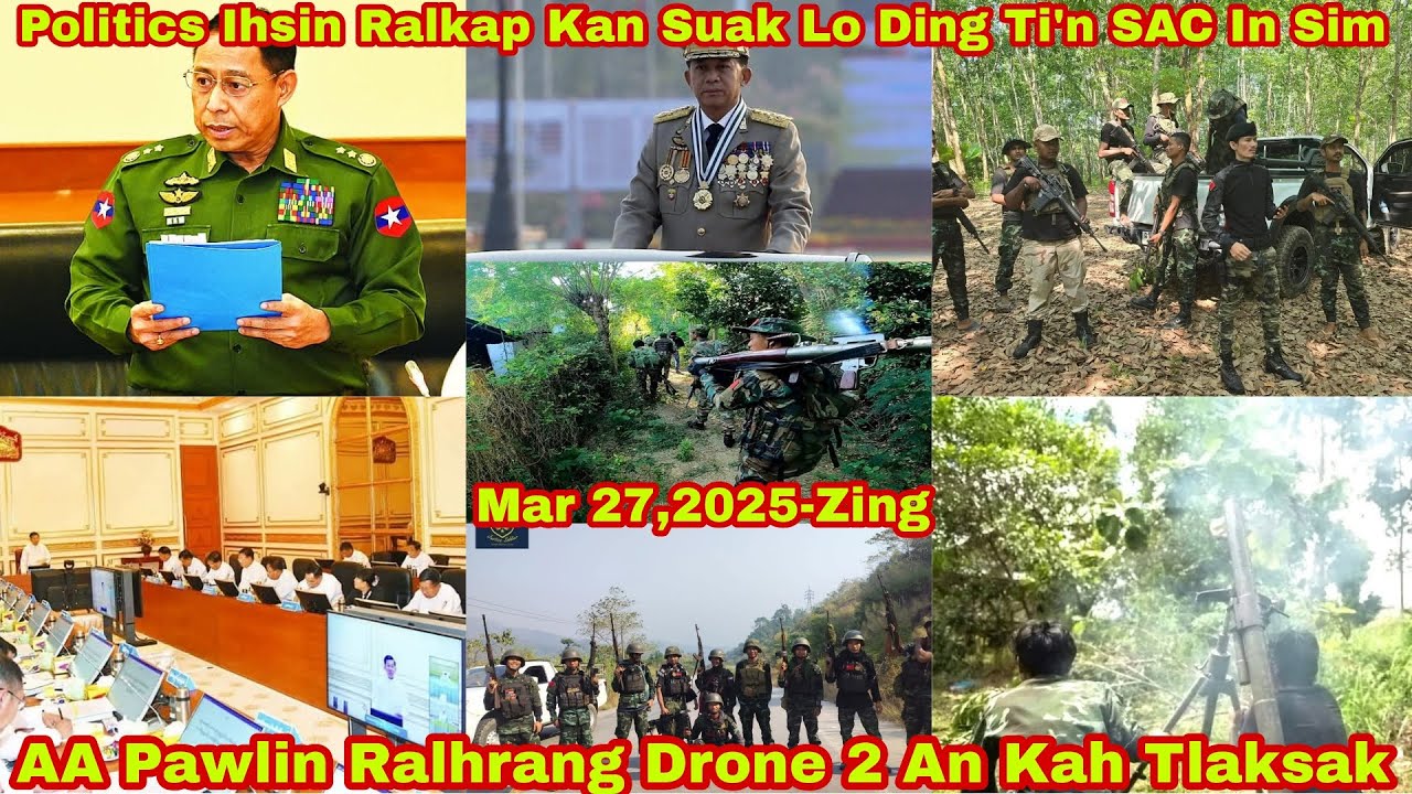 Mar 27 Zing: Politics In Kan Suak Lo Ding SAC. AA In SAC Drone 2 Kap Tla. SAC In Mipi 16 That ...