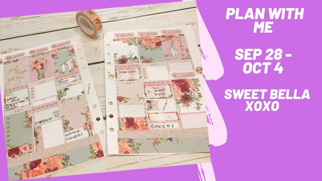 Plan With Me September 28 - October 4 feat Sweet Bella XOXO|GM Louis ...