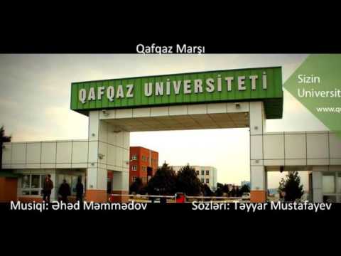 Qafqaz Marşı  - Anthem of Qafqaz University   2003