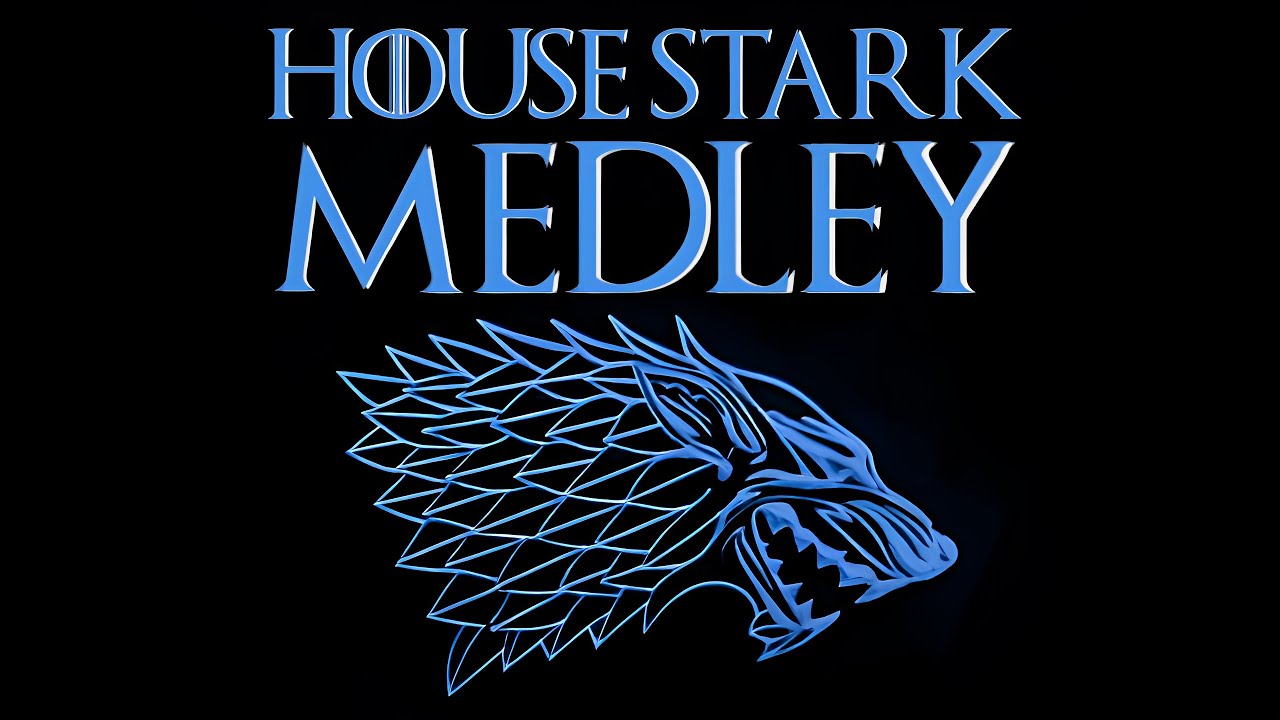 HOUSE STARK THEME - A Game of Thrones Medley - YouTube