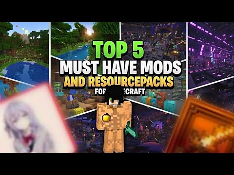 Top 5 Must-Have Minecraft Mods & Resource Packs (Boost Gameplay & Style ...