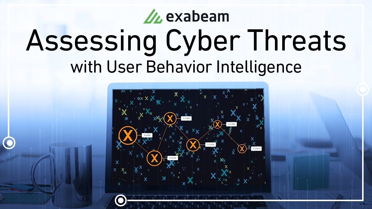 Assessing Cyber Threats with User Behavior Intelligence - YouTube