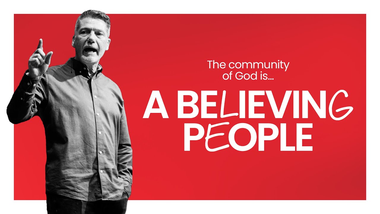 Martin Dunkley || The community of God is: a believing people || TVC ...