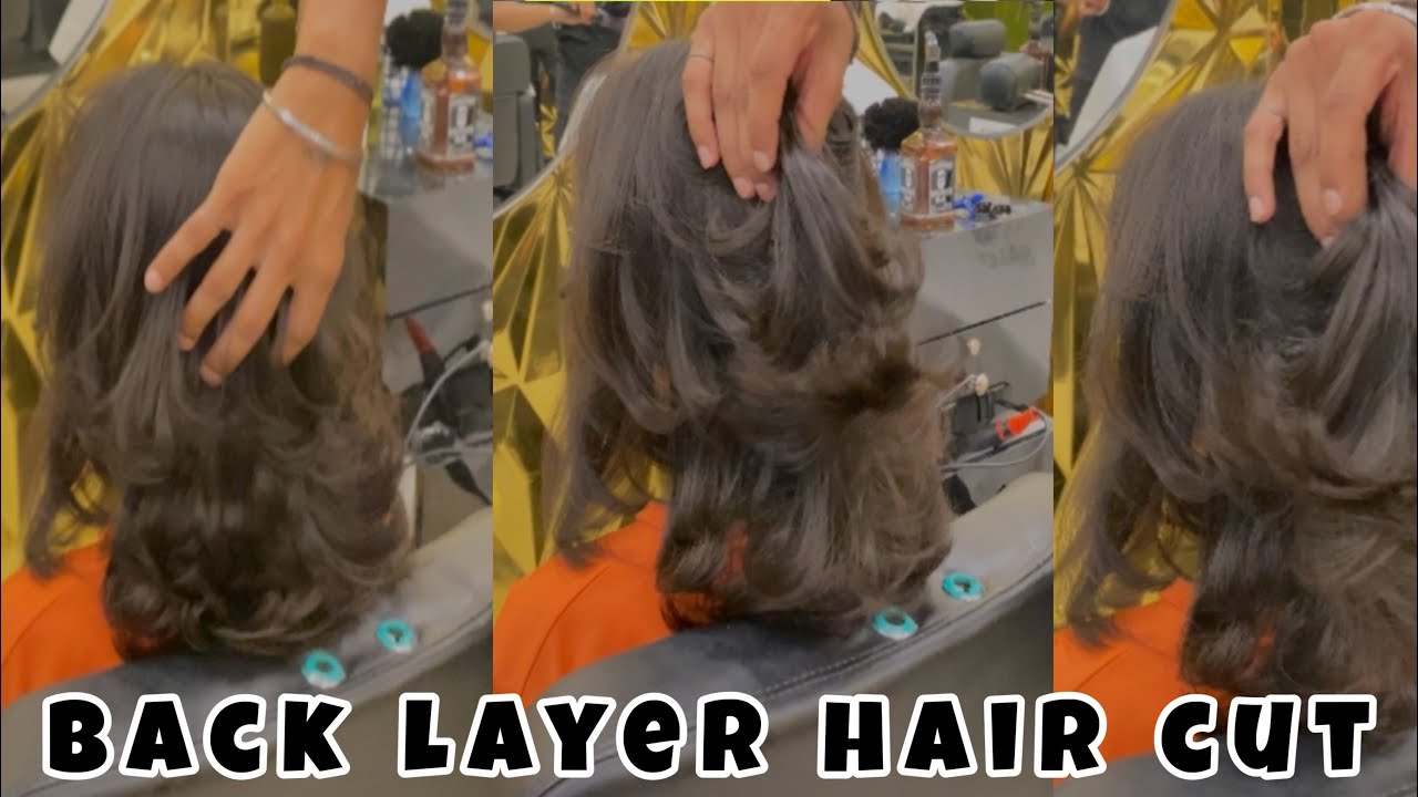 BACK LAYER HAIR CUT || STEP TO STEP BY GAURAV SIR || - YouTube