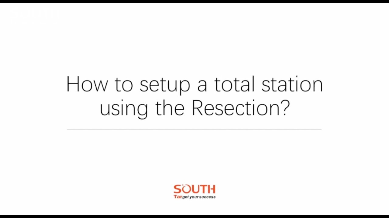 How to setup a South total station using the resection? - YouTube