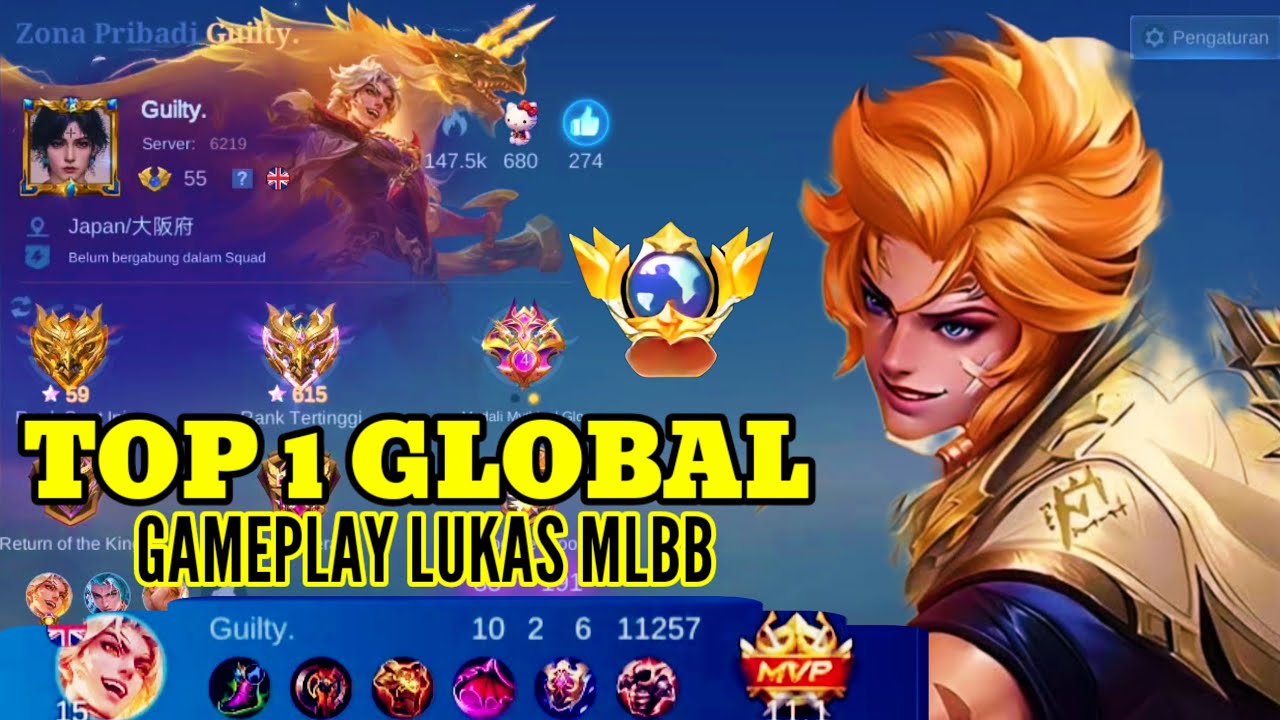 TOP GLOBAL 1 LUKAS | BUILD LUKAS BY GUILTY - Mobile Legends Bang Bang ...