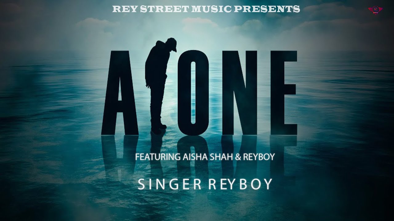 ALONE | ReyBoy | Official Song Teaser | Releasing in This Month | Rey ...