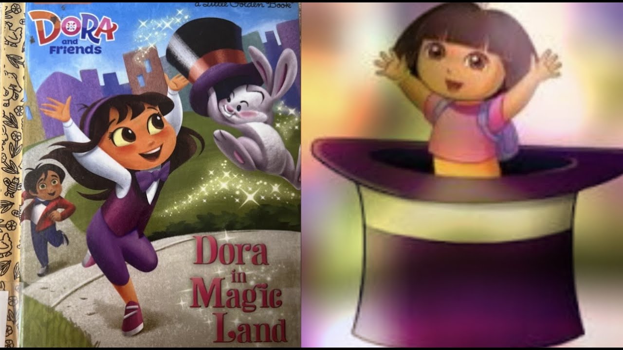 Children Read Aloud Stories: Dora in Magic Land by Mary Tillworth - YouTube