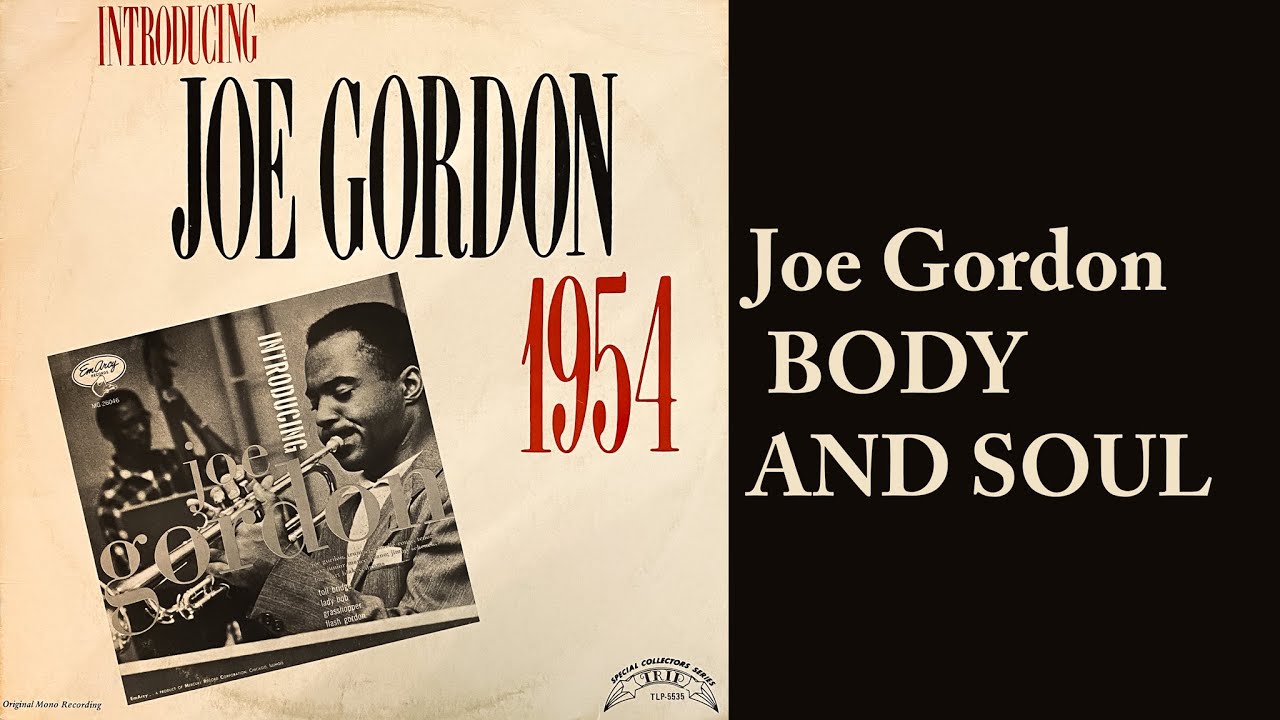 Joe Gordon - BODY AND SOUL (vinyl record) - YouTube