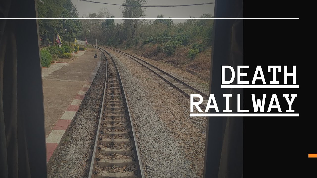 The construction of the Death Railway - YouTube