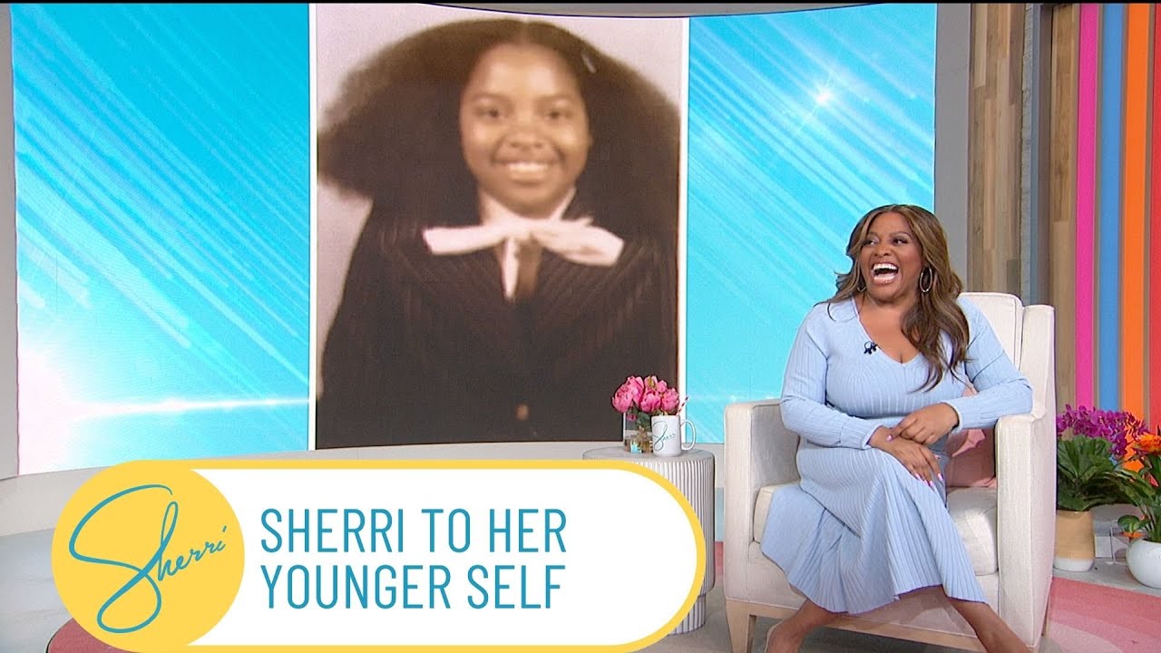 Sherri's Advice to Her 15-Year-Old Self - YouTube