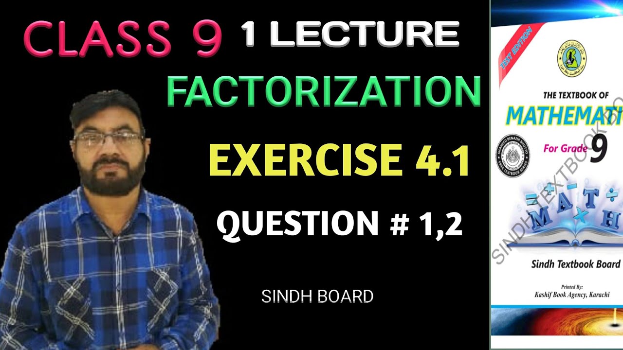 CLASS 9 FACTORIZATION EXERCISE 4 1 QUESTION 1 2 LECTURE 1 NEW class-9-factorization-exercise-4-1-question-1-2-lecture-1-new