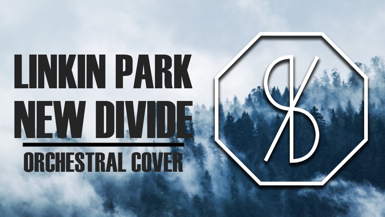 Linkin Park - New Divide | Orchestral Cover - YouTube
