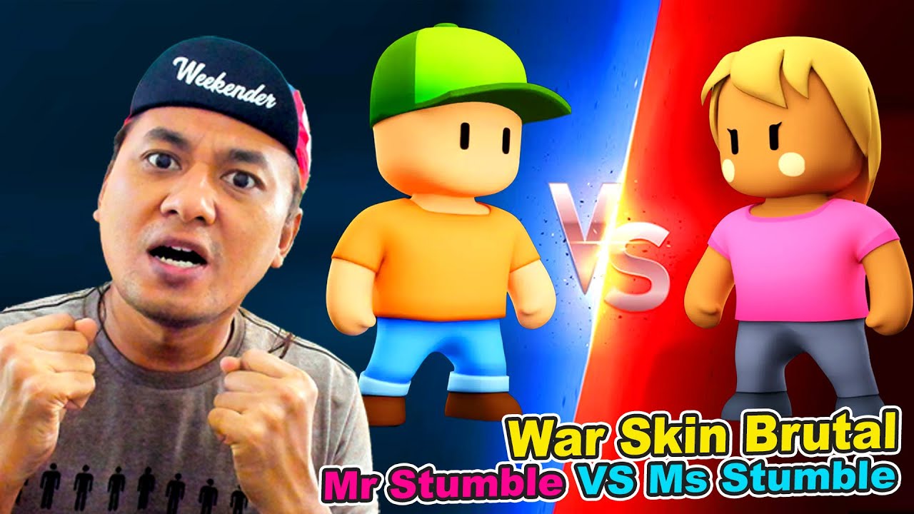 [🔴LIVE] War Skin Mr Stumble VS Ms Stumble | Mabar Stumbe Guys Bersama ...