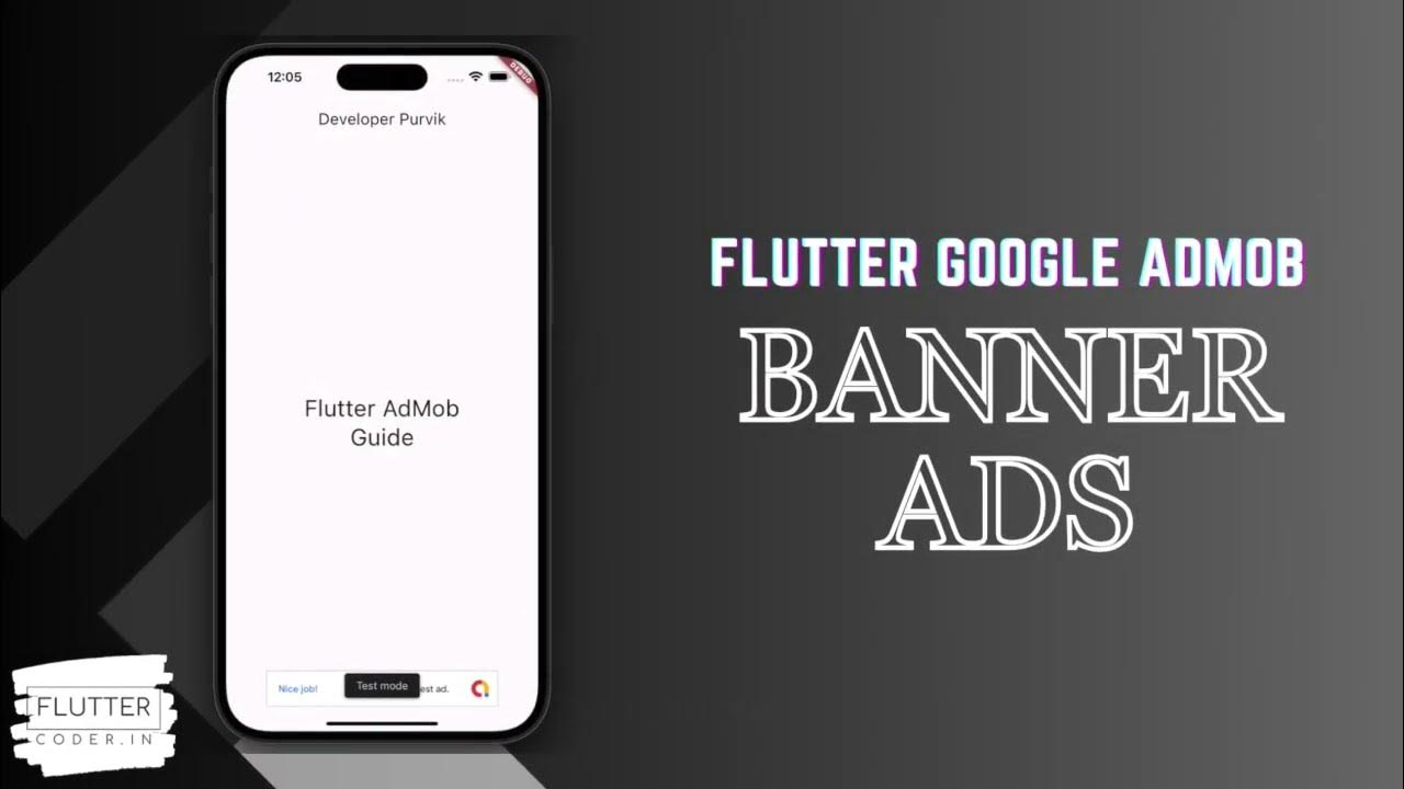 FlutterCoder.in - Learn how to display Google AdMob BannerAds in Flutter Mobile Application ...