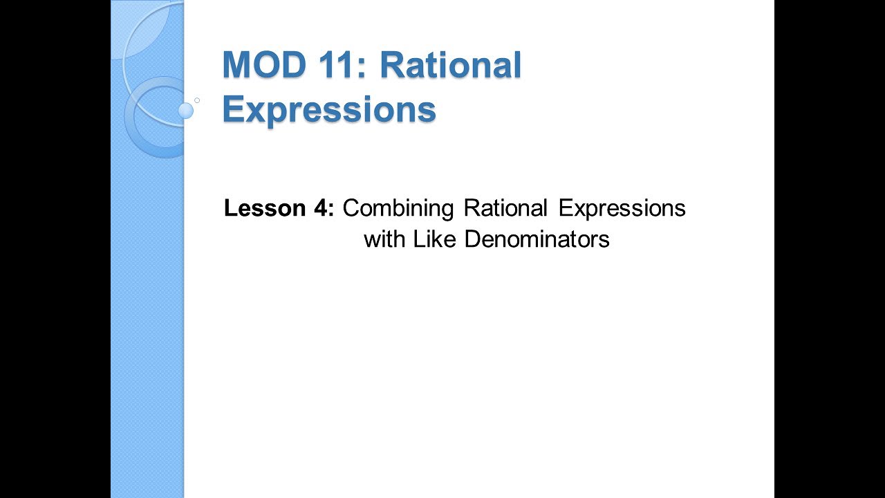 Combining Rational Expressions with Like Denominators - YouTube