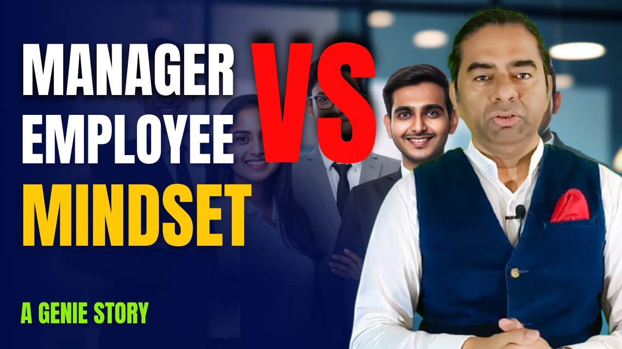 Manager vs Employee Mindset | Key Differences - YouTube
