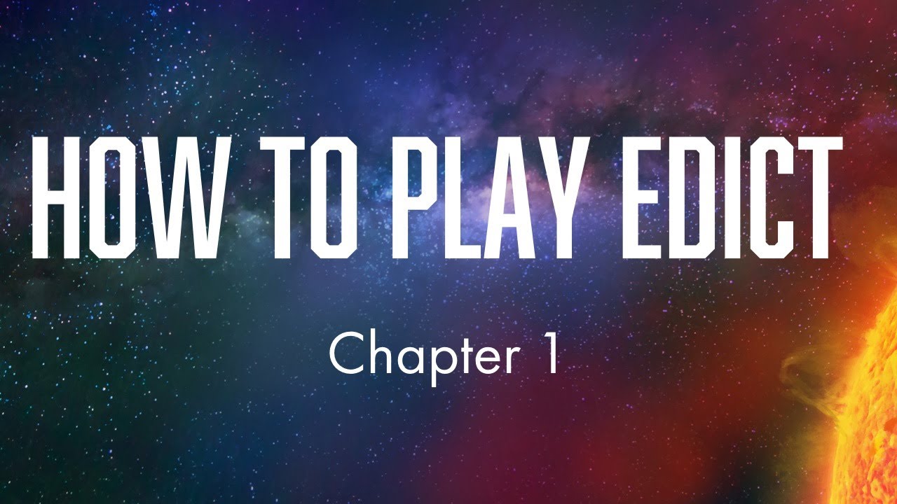 How to Play Edict - Chapter 1 - YouTube