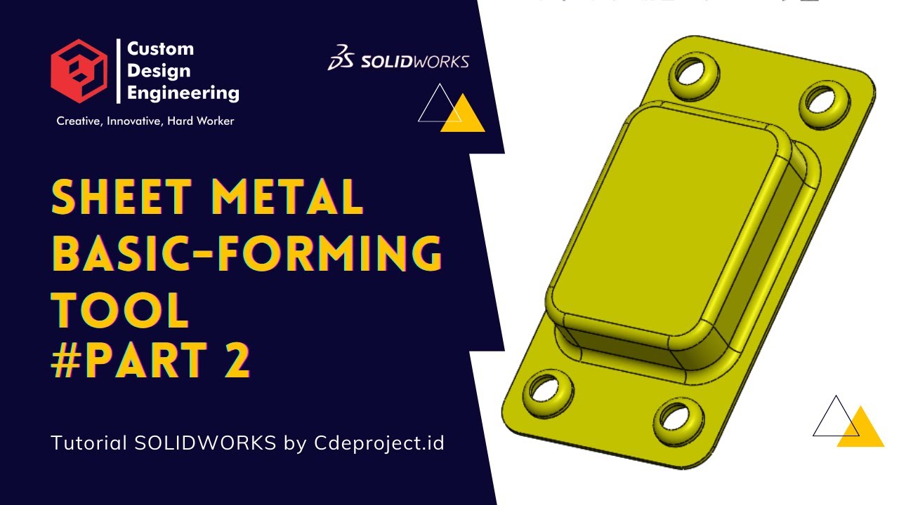 SolidWorks Sheet Metal Tutorial - Forming Tool - YouTube