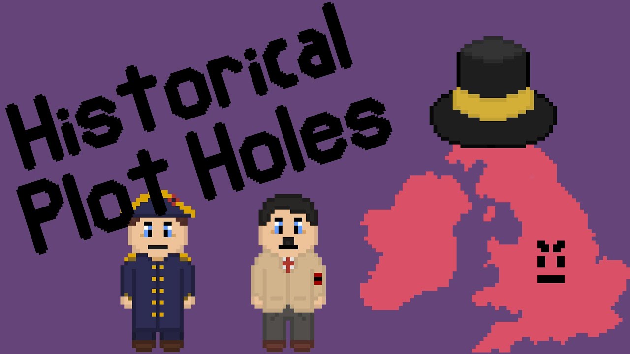 Plot Holes In History 8bit History YouTube plot-holes-in-history-8bit-history-youtube