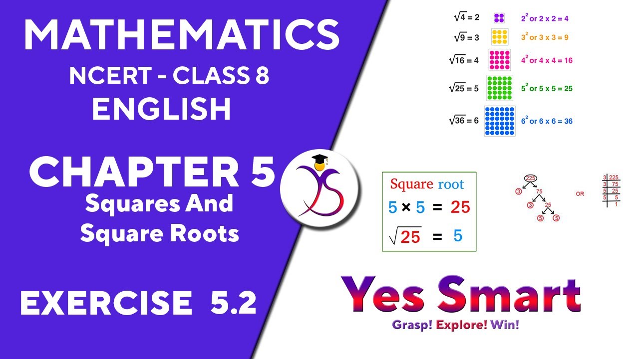 NCERT | CLASS 8 | EX 5.2 | SQUARE AND SQUARE ROOTS ~ Edition 2022/11 ...
