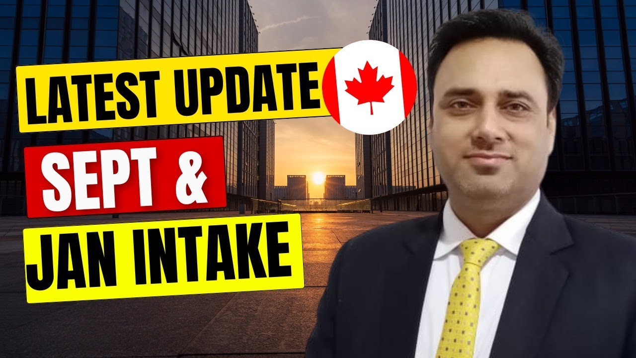 Canada Study Visa September 2024 Intake Results Update| Jan Intake 2025 ...