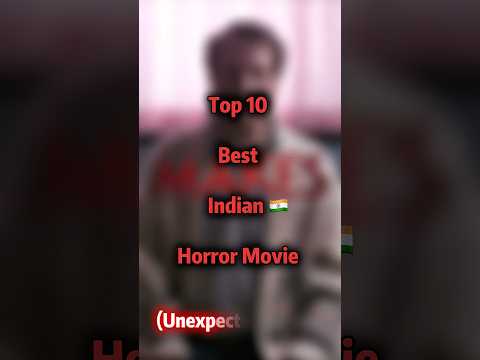 Top 10 best Indian horror movie