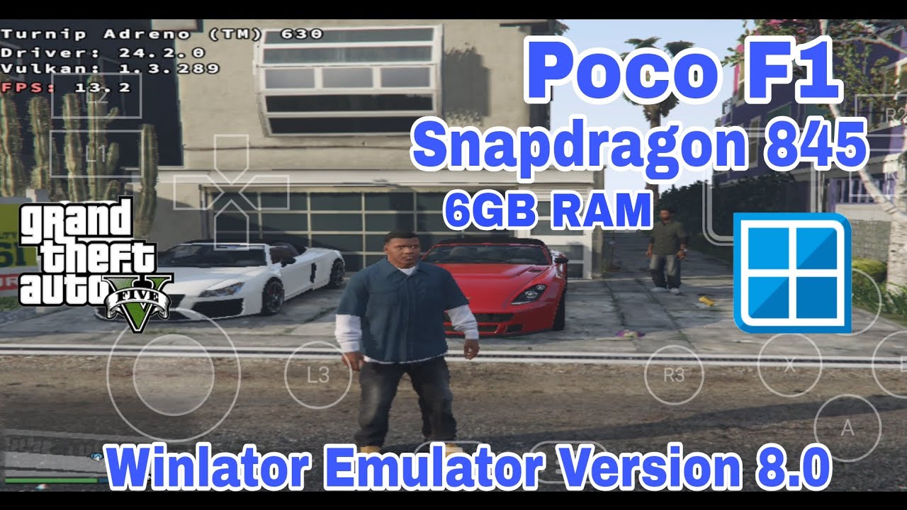 Winlator Emulator V.8.0 Android - GTA 5 Poco F1 6GB RAM Snapdragon 845 Best Setting Game Play ...