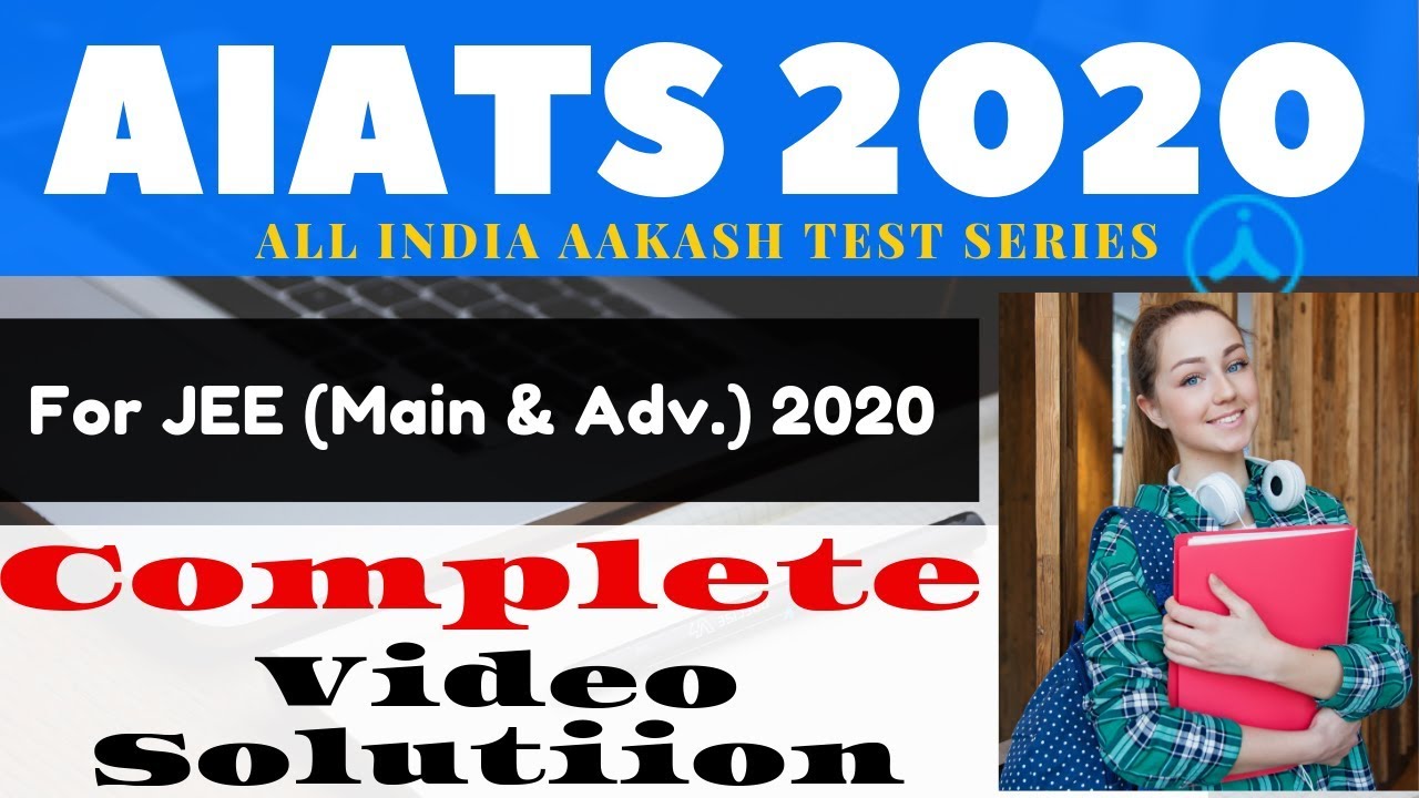 Aakash AIATS 2020 All India Aakash Test Series NEET AIIMS Exam aakash-aiats-2020-all-india-aakash-test-series-neet-aiims-exam