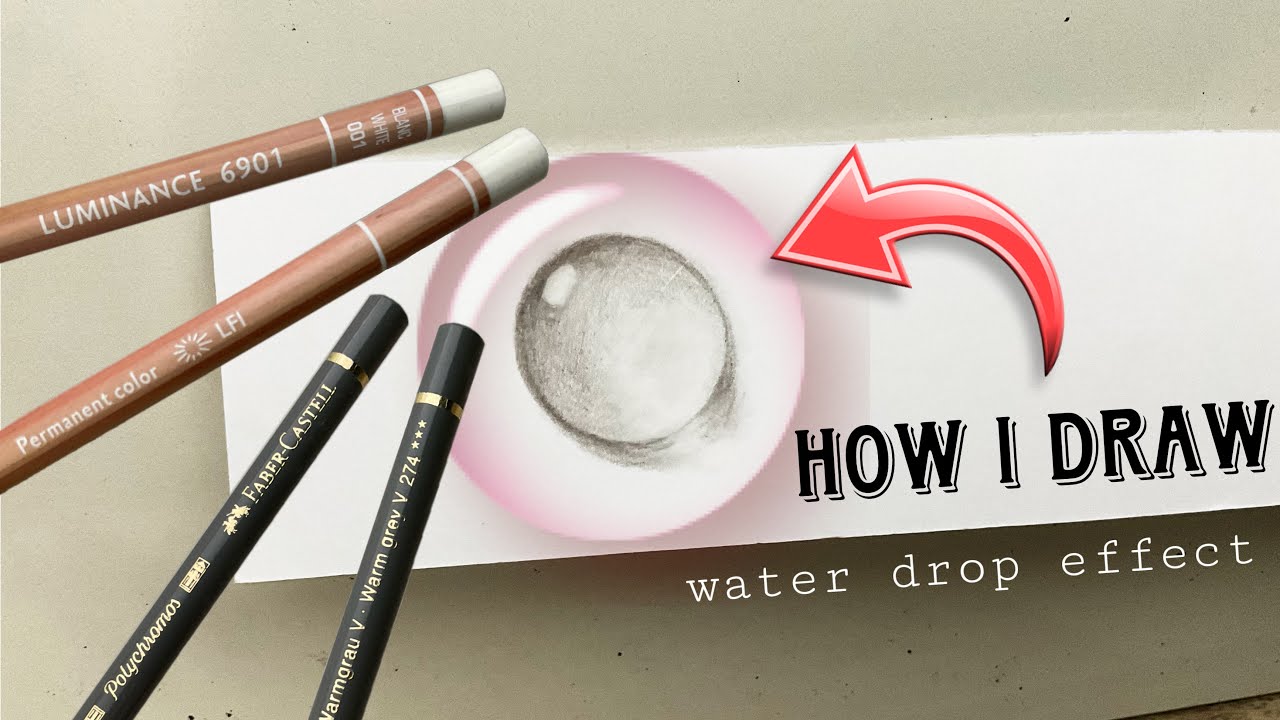 WATER DROP EFFECT - How I Draw with Color Pencils - YouTube