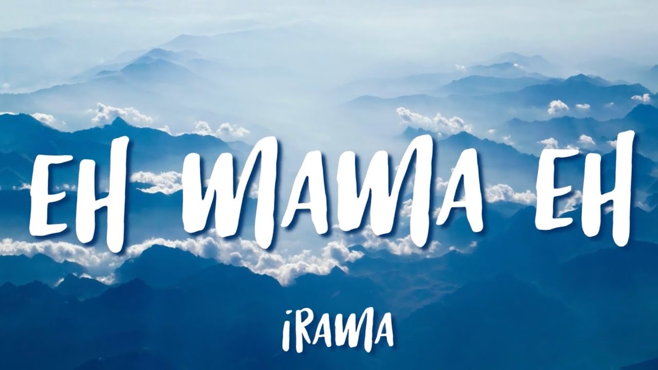 •Irama• Eh mama eh (lyrics) - YouTube