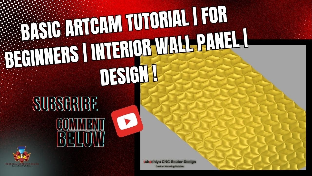 Basic ArtCAM Tutorial for Beginners Interior Wall Panel Design ! - YouTube