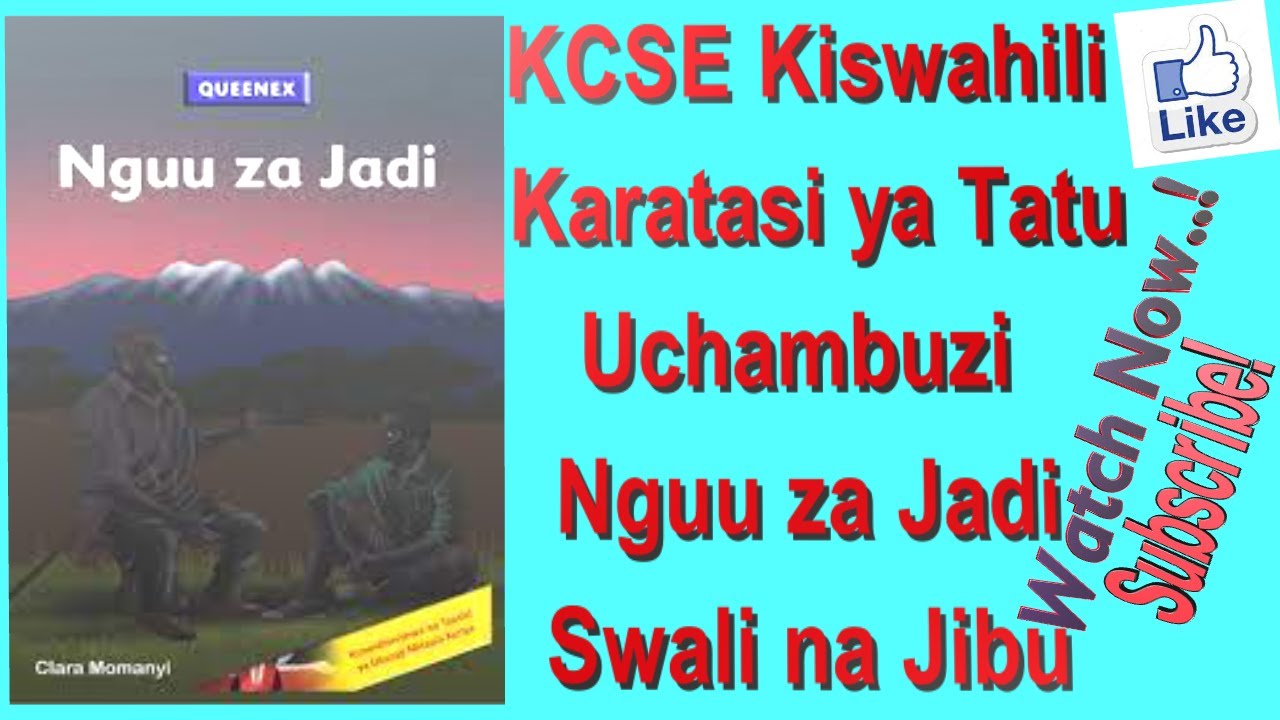 Nguu za Jadi | Uchambuzi | Ufaafu wa Anwani | Kiswahili Karatasi 3 ...