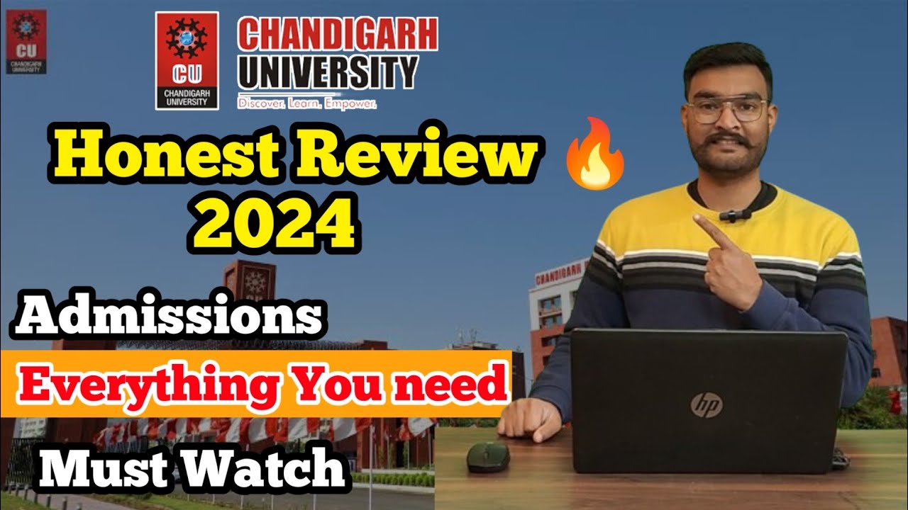 Chandigarh University Honest Review 🔥 2024 Admissions | Placement ...