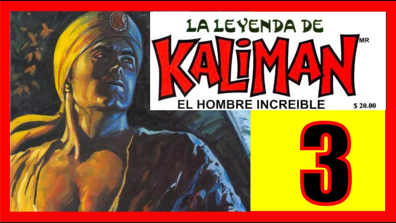 KALIMAN CAPITULO 3 (LA LEYENDA DE KALIMAN) - YouTube