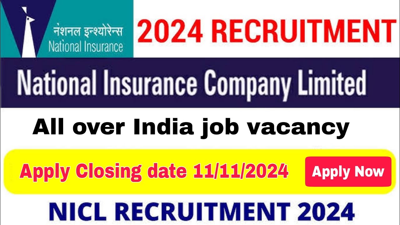 national insurance company limited recruitment 2024 | NICL office ...