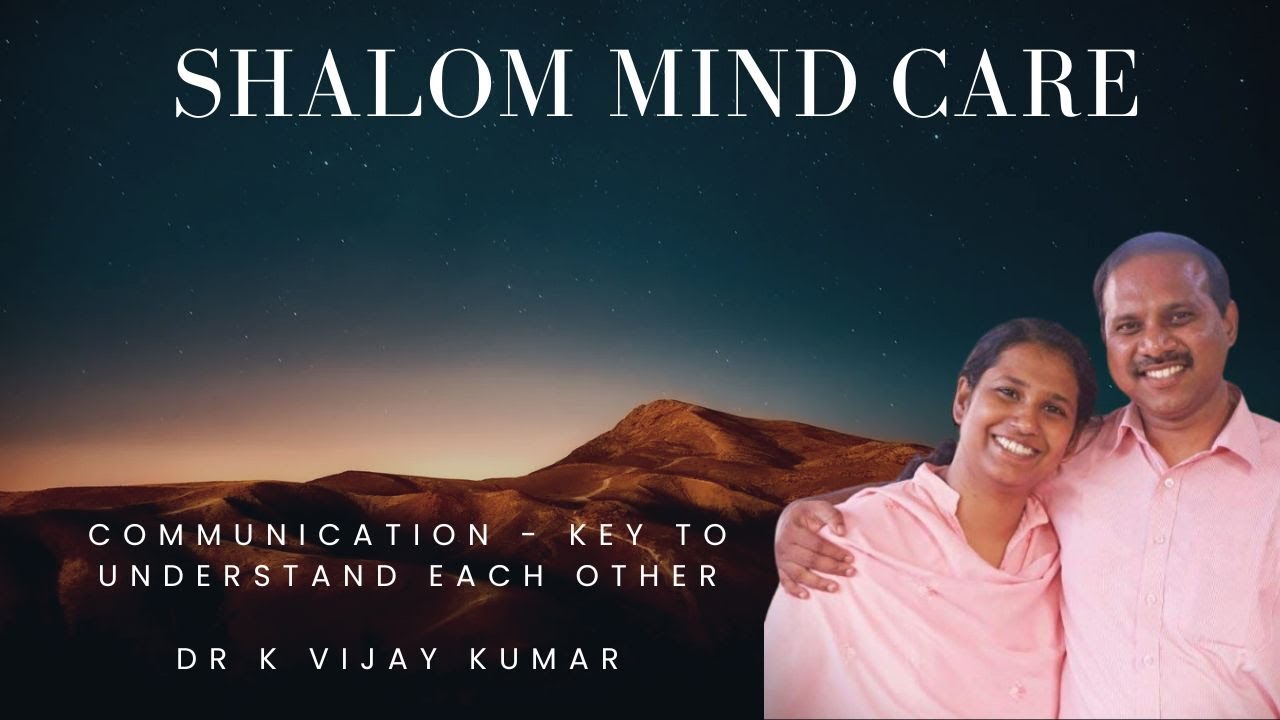 COMMUNICATION IN FAMILY ll SHALOM MIND CARE - DAILY COUNSELS ll 25.2.25 ...
