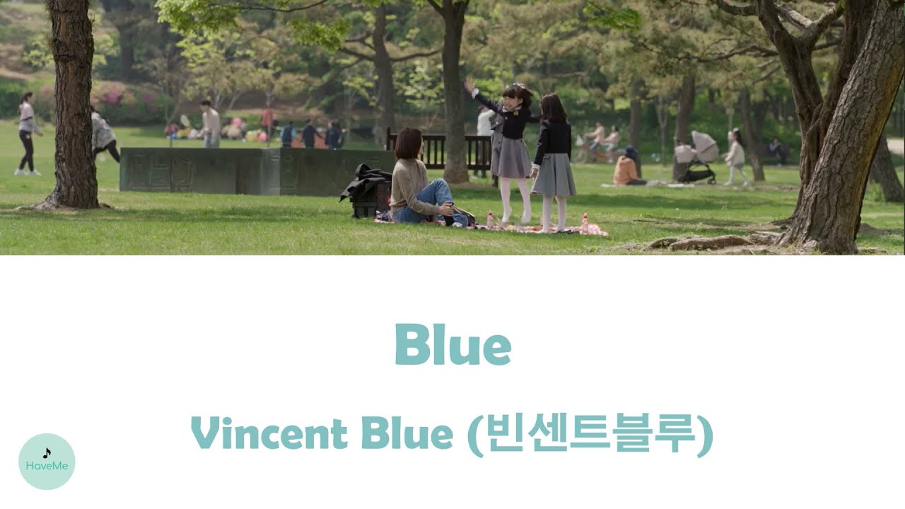 Vincent Blue (빈센트블루) - Blue (Battle for Happiness OST || 행복배틀) - YouTube