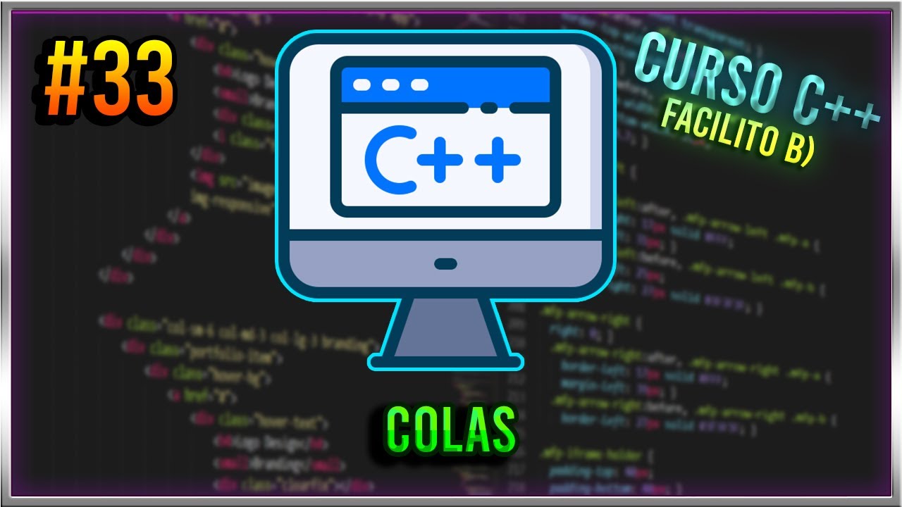 #33 CURSO de PROGRAMACIÓN C++ - COLAS - YouTube