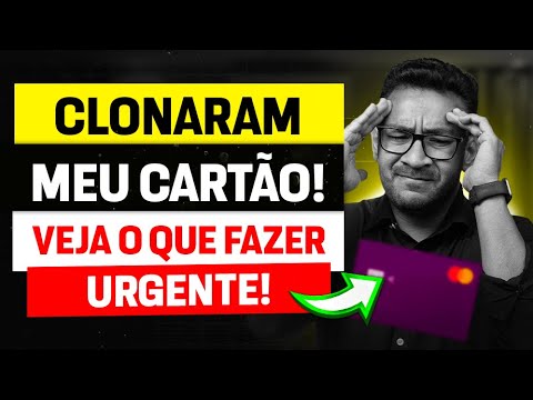 CARTÃO CLONADO - SAIBA O QUE FAZER RÁPIDO se comprarem com seu cartão ...