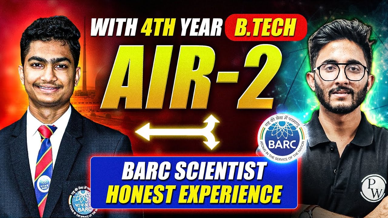 How I Achieve AIR 2 In GATE With Btech | BARC Scientist Honest ...