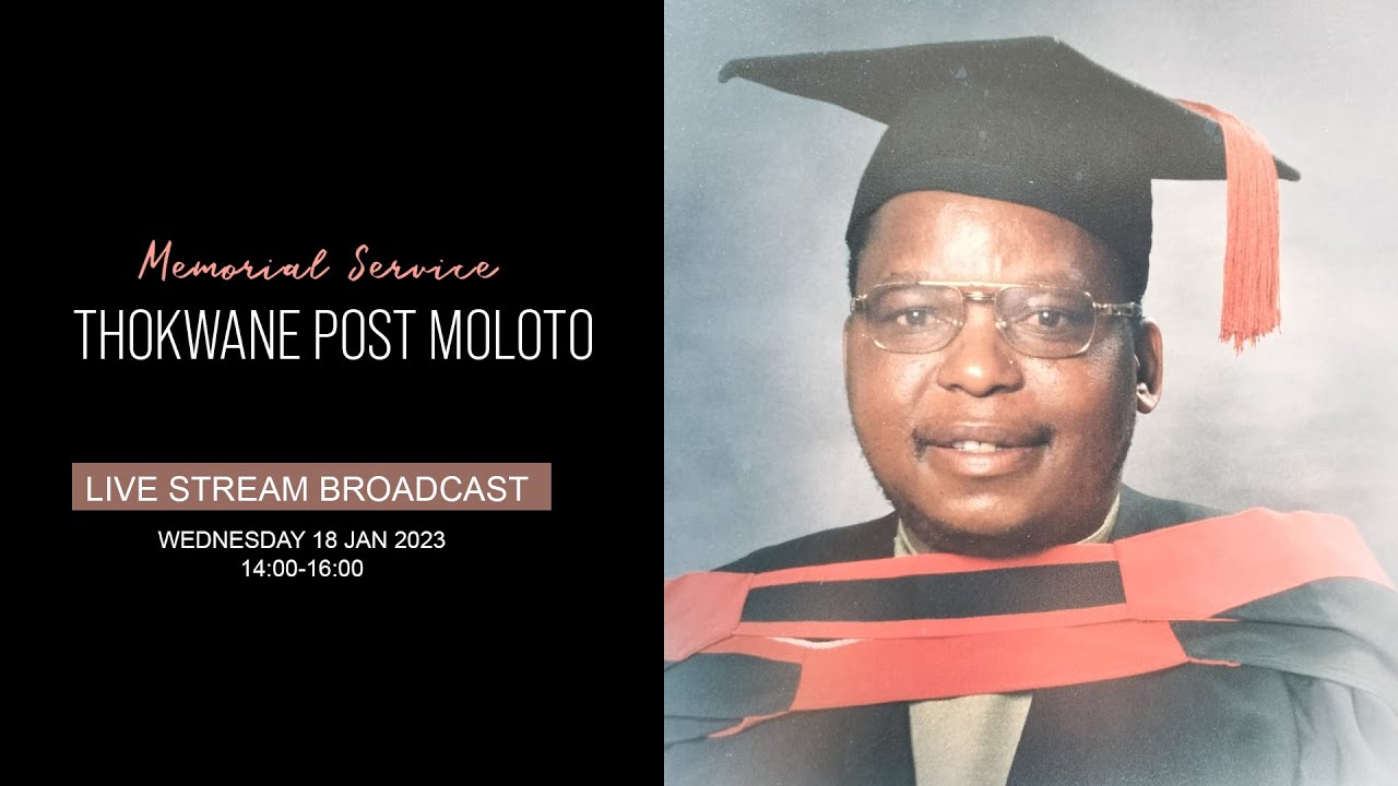 Memorial Service of Thokwane Post Moloto - YouTube