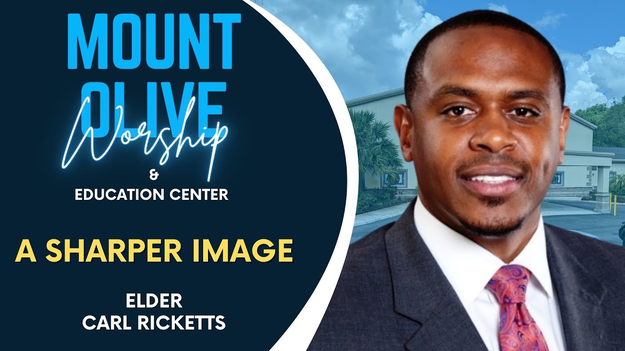 A Sharper Image | Elder Carl Ricketts - YouTube